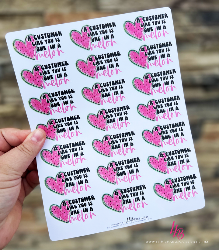 Customers Like You Are One In Melon | Packaging Stickers | Business Br ...